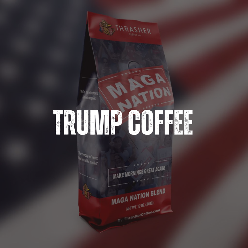 Trump Coffee – Patriot Fuel Coffee